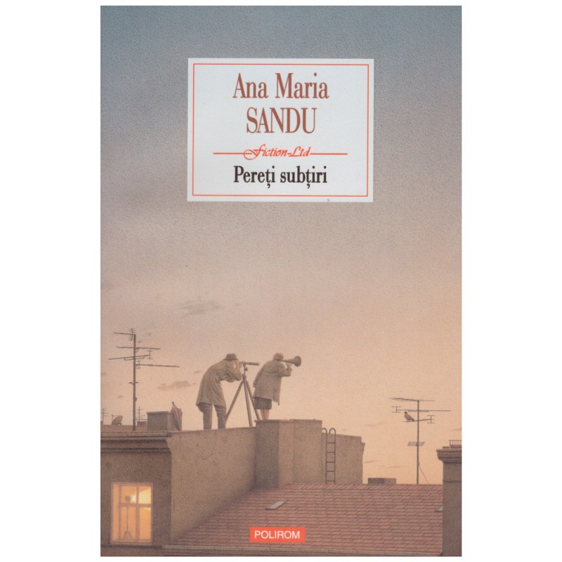 Anticariat Albert, Pereti subtiri, Ana Maria Sandu
