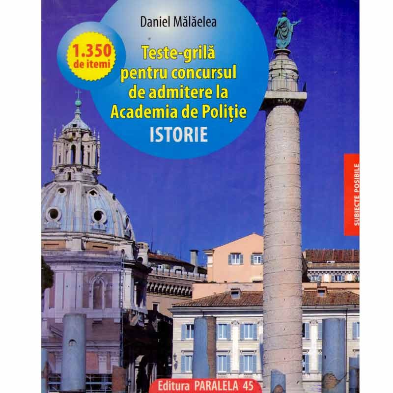Teste-grila pentru concursul de admitere la Academia de Politie ...