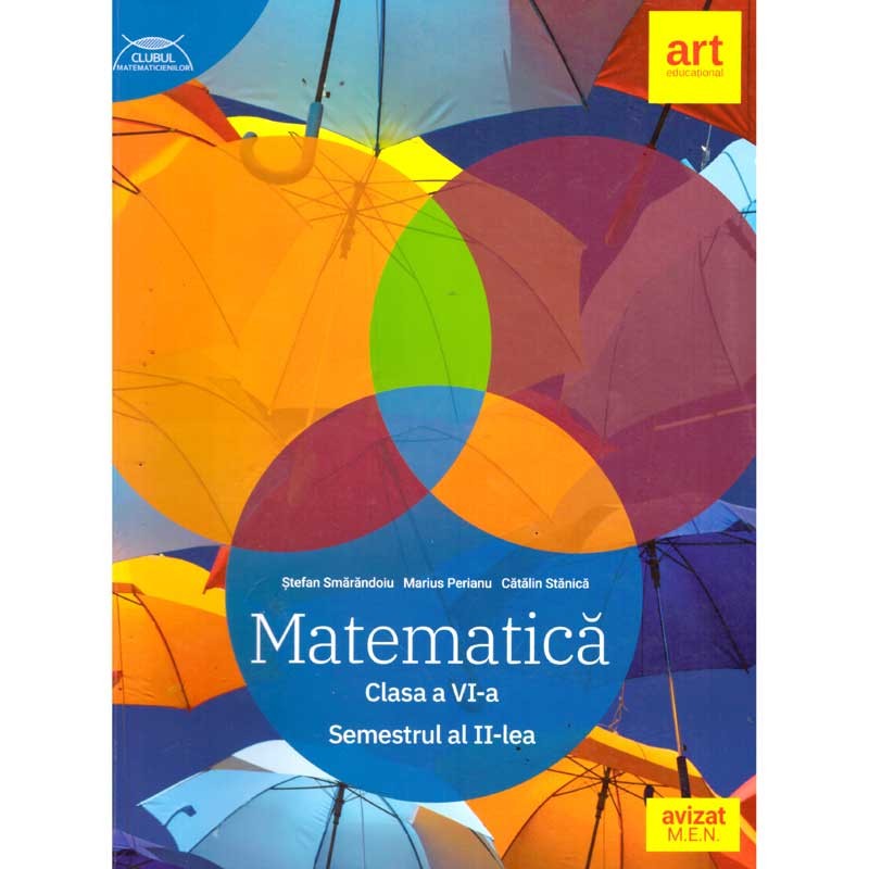 Matematica. Clasa a VI-a. Semestrul I+II,Stefan Smarandoiu, Marius ...
